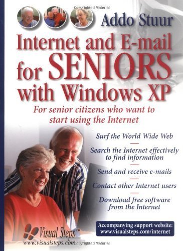Internet and E-mail for Seniors with Windows XP: For Senior Citizens ...