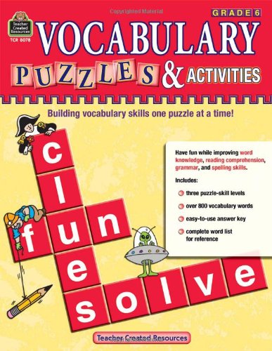 Vocabulary Puzzles & Activities, Grade 6: Teacher Created Resources ...