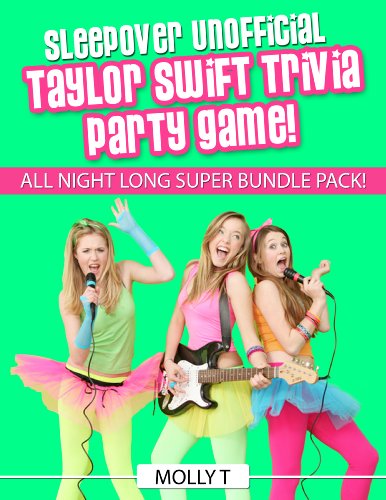 Sleepover Unofficial Taylor Swift Trivia Party Game! Who's The Biggest ...