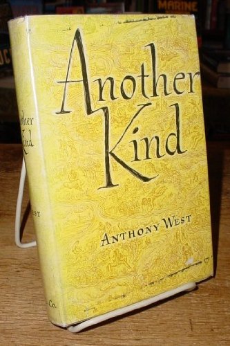 Another Kind: West, Anthony: Amazon.com: Books