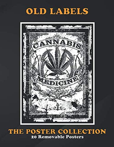 Poster Collection: Old Labels Cannabis Medicine Retroold Label ...