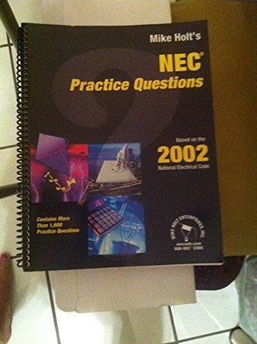 Mike Holt's NEC Practice Questions Based on the 2002 National ...