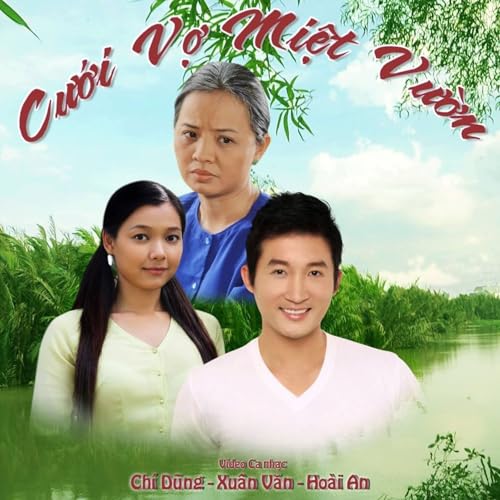 Play Cưới Vợ Miệt Vườn by Steven Chí Dũng on Amazon Music