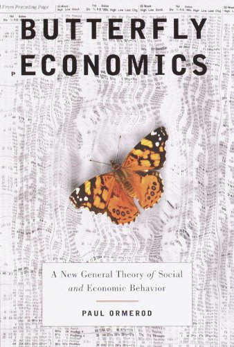 Butterfly Economics: A New General Theory of Social and Economic ...