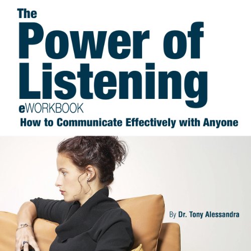 The Power of Listening (Audio Download): Tony Alessandra, Tony ...