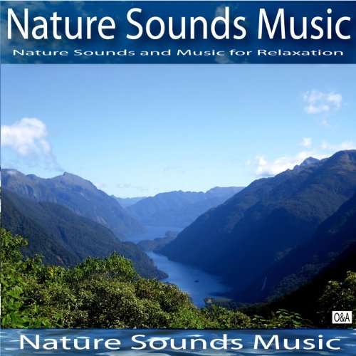 Play Nature Sounds Music by Nature Sounds Music on Amazon Music