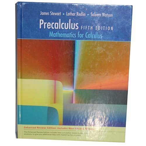 Precalculus: Mathematics for Calculus, Enhanced Review 5th Edition ...