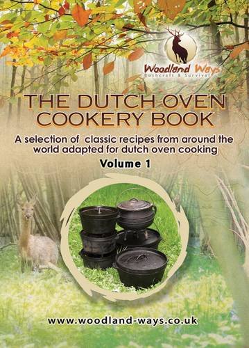 Buy The Dutch Oven Cook Book: v. 1: A Selection of Classic Recipies ...