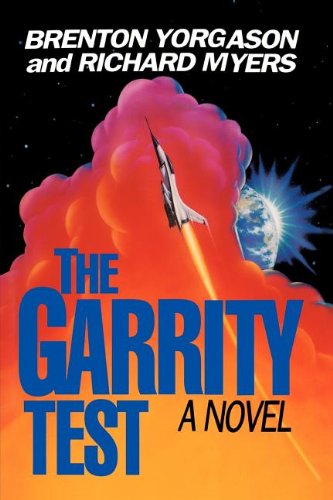 The Garrity Test: Yorgason, Brenton G.: 9780884948407: Amazon.com: Books