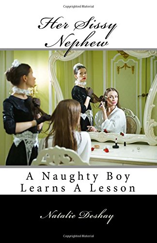 Her Sissy Nephew Uk Deshay Natalie 9781981803408 Books 0182
