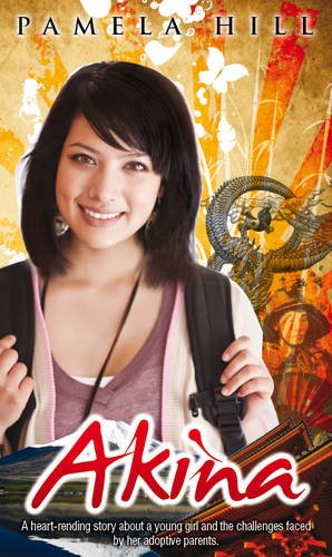 AKINA: Hill, Pamela: 9780955904738: Amazon.com: Books