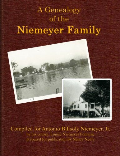 A Genealogy of the Niemeyer Family: Fontaine, Louise Niemeyer, Neely ...