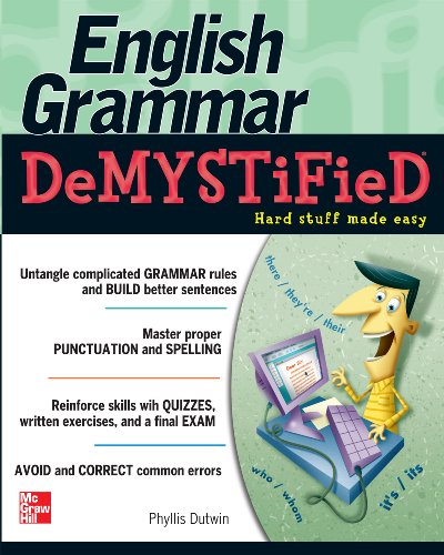 Amazon.com: English Grammar Demystified: A Self Teaching Guide eBook : Dutwin, Phyllis: Books