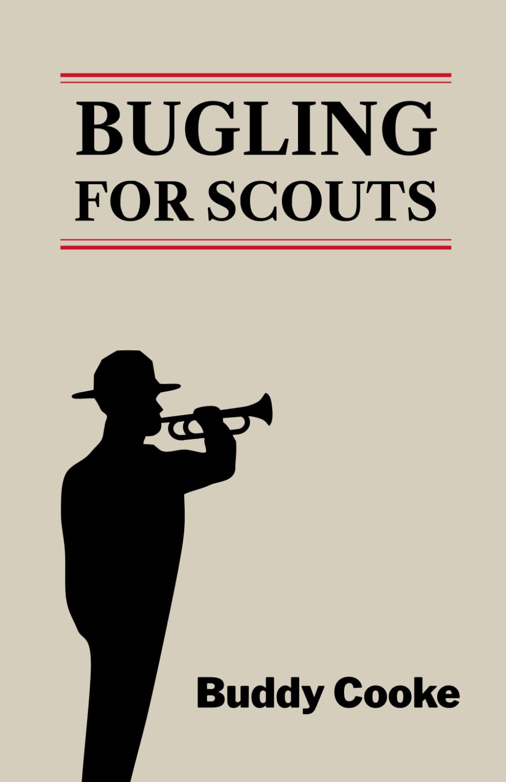 Amazon.com: Bugling for Scouts: A guide for Troop Buglers ...