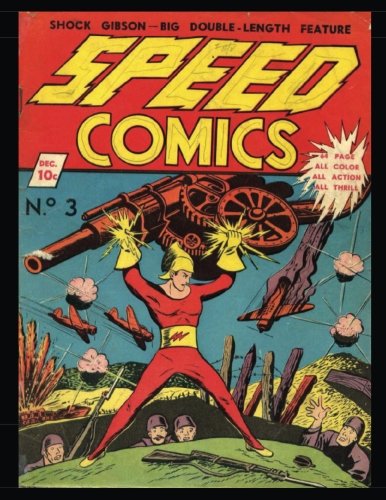 Speed Comics #3: Classic Golden Age Superhero Comic 1939 - Action ...
