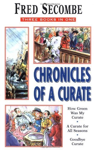 Chronicles of a Curate: Secombe, Fred, Rogers, Maxine: 9780006280538 ...