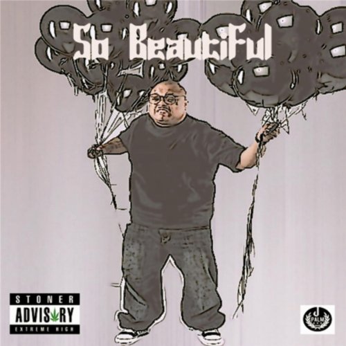 Play So Beautiful (feat. Bizarre, Mickey Shabazz & Lil David Ruffin) by ...