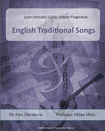 Learn Acoustic Guitar, Classic Fingerstyle: Traditional English Songs ...