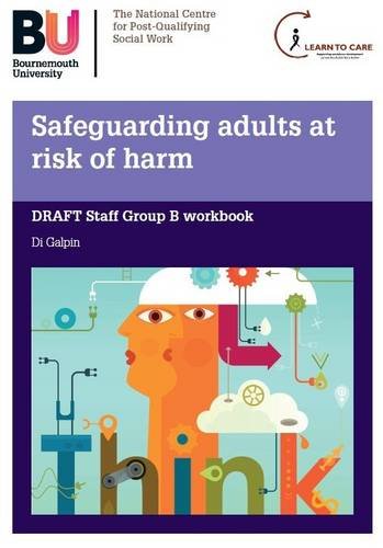 Buy Safeguarding Adults at Risk of Harm: Staff Group B Workbook Book ...