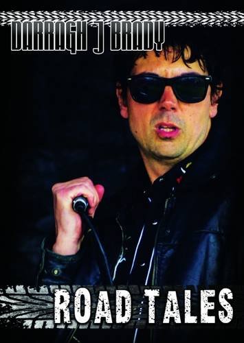 Road Tales: Darragh J Brady, J.Purdey: 9781513612683: Amazon.com: Books