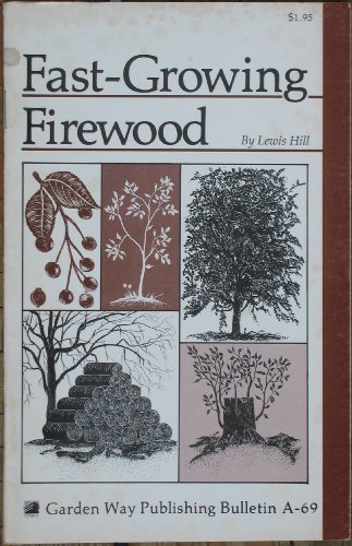 Amazon | Fast Growing Firewood | Gardenway Book | Gardening & Landscape ...