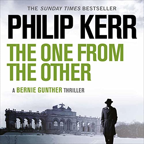 The One from the Other: Bernie Gunther, Book 4 (Audio Download): Philip ...