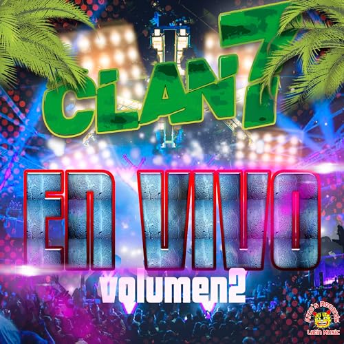 Écouter En Vivo Volumen 2 par Clan 7 sur Amazon Music Unlimited