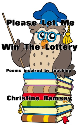 Please Let Me Win The Lottery (English Edition) eBook : Ramsay ...