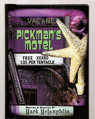 PICKMAN'S MOTEL: DB CHAPBOOK #1: Mark [cover artwork by John Everson ...