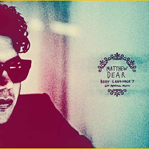 Amazon.com: Body Language (Vol. 7 Mixed By Matthew Dear) : Matthew Dear ...