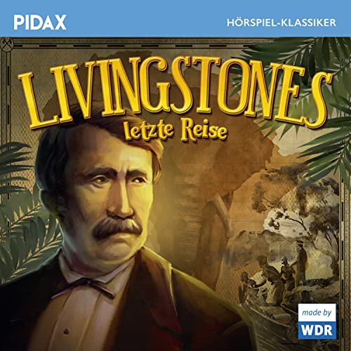 Play Livingstones letzte Reise by Johan Mark Esling on Amazon Music