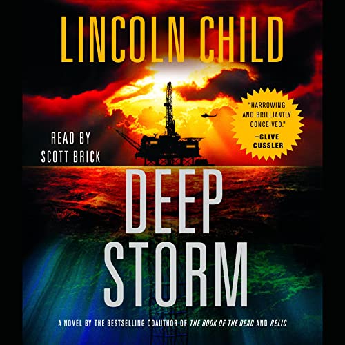 Amazon.com: Deep Storm (Audible Audio Edition): Lincoln Child, Scott ...