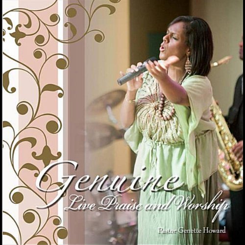 Amazon.com: Genuine Live Praise and Worship : Genette Howard: Digital Music