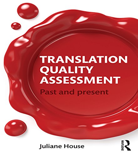 Translation Quality Assessment: Past and Present - Kindle edition by ...