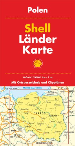 Shell Länderkarte Polen 1:700.000: Mit Ortsverzeichnis und Cityplänen ...