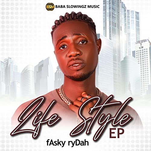 Play Life Style Ep by Fasky Rydah on Amazon Music