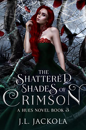 The Shattered Shades of Crimson (Hues Series Book 3) eBook : Jackola, J ...