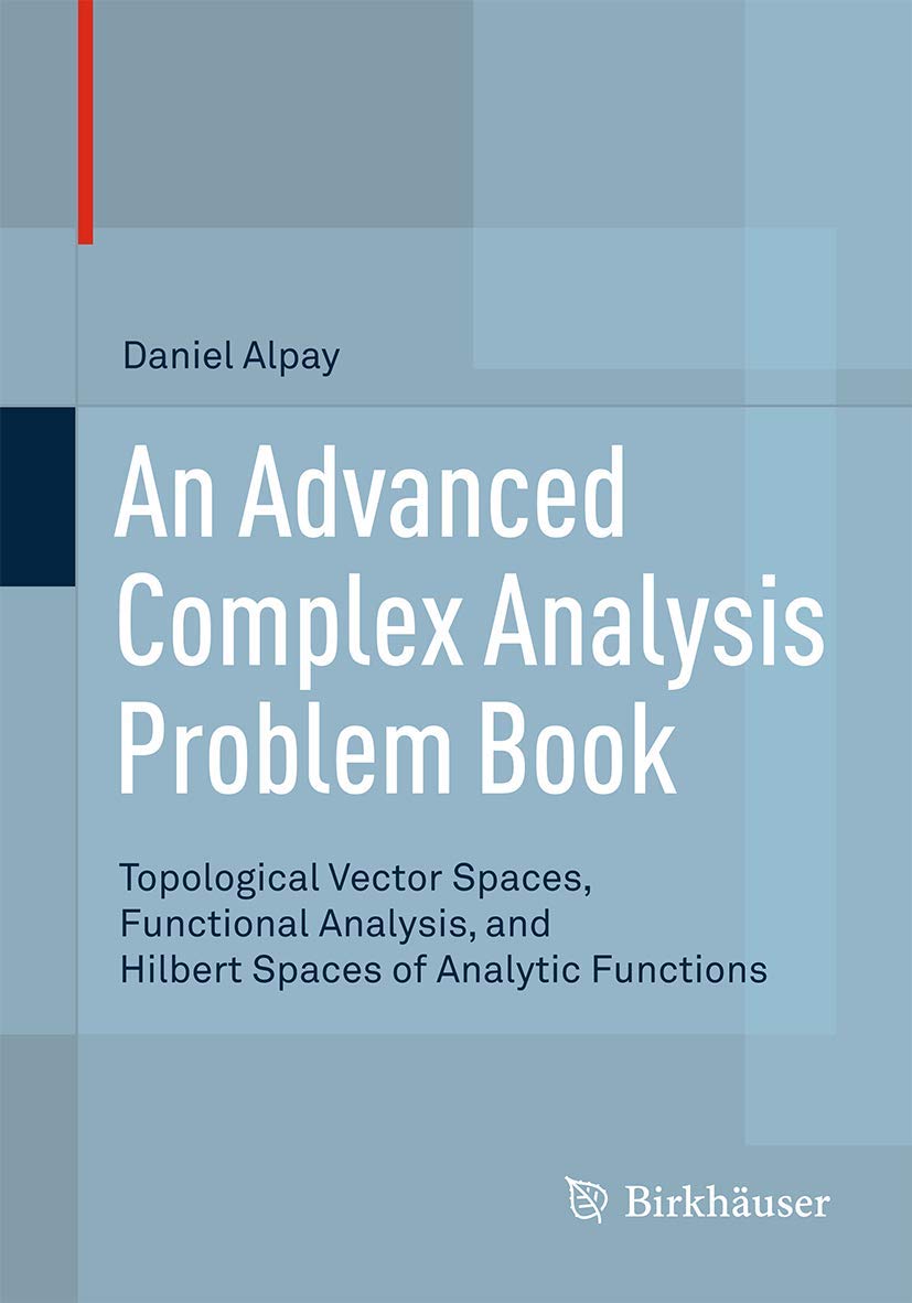 Amazon.com: An Advanced Complex Analysis Problem Book: Topological ...