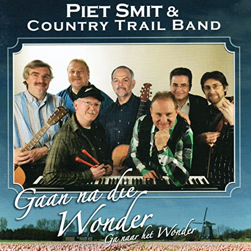 Amazon Music - Piet Smit & Country Trail BandのGaan Na Die Wonder - Ga ...