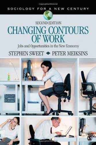By Stephen Sweet Changing Contours of Work (2nd Edition): Stephen A ...