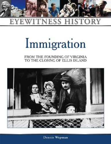 Amazon.com: Immigration: From the Founding of Virginia to the Closing ...
