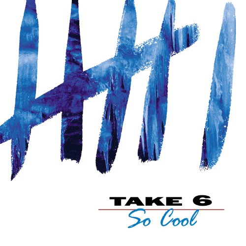 So Cool de Take 6 en Amazon Music Unlimited