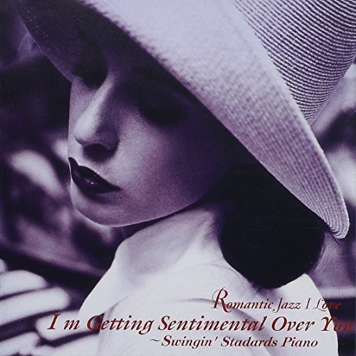 Im Getting Sentimental Over You: Piano Standards - I'm Getting ...