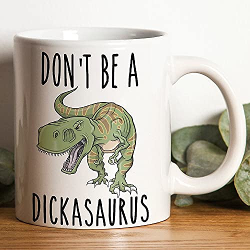 Buy HUMWE Ceramic Don't Be A Dickasaurus Gag Gift Gift for Him ...
