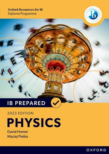 Buy Oxford Resources for IB Diploma Programme: IB Prepared: Physics ...