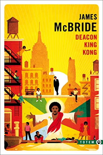 Deacon King Kong (French Edition) - Kindle edition by McBride, James ...