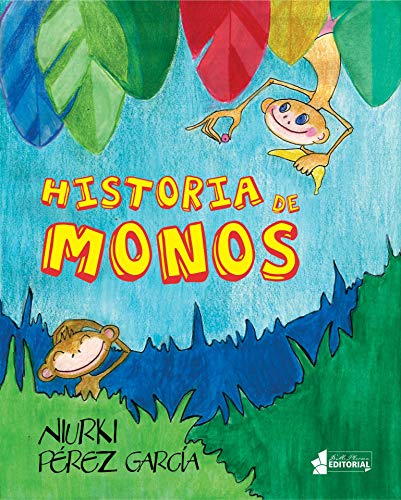 Historias de monos (Yoaprendo nº 2) (Spanish Edition) eBook : Pérez ...