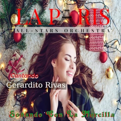 Play Soñando Con la Morcilla (feat. Gerardo Rivas) by La Paris All ...