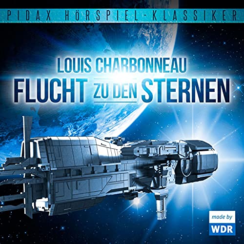 Amazon Music - Louis CharbonneauのFlucht zu den Sternen - Amazon.co.jp