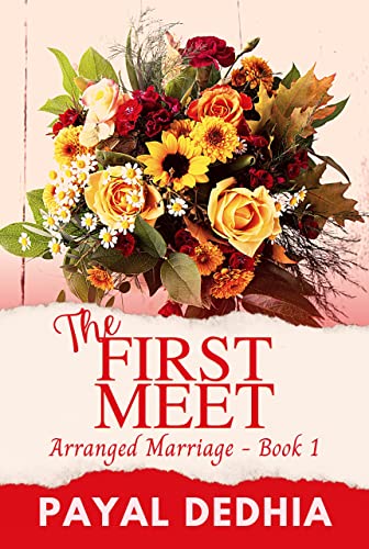 The First Meet: Indian Joint family Arranged Marriage Romance eBook ...